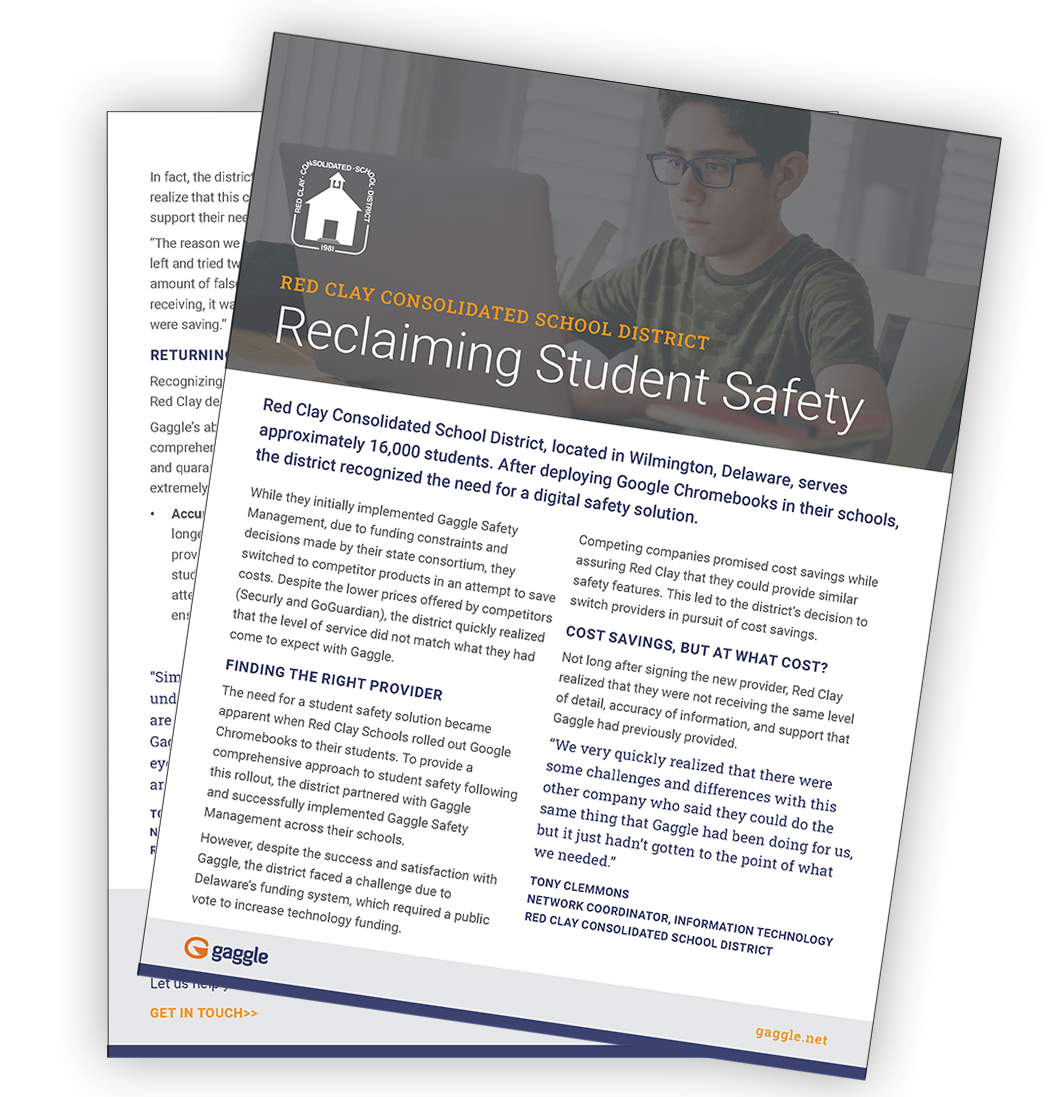 Restoring Student Safety with Gaggle after Competitors Fail to Deliver